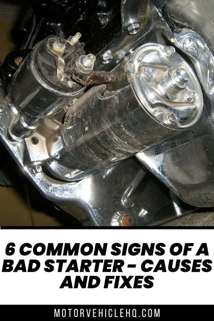 6 Common Signs of a Bad Starter - Causes and Fixes - Motor Vehicle HQ