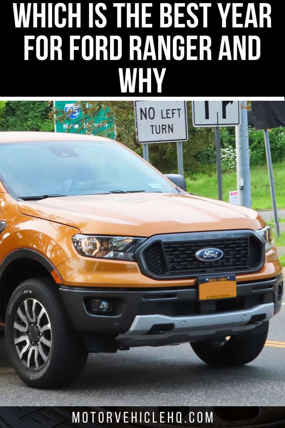 Which is the Best Year for Ford Ranger and Why - Motor Vehicle HQ