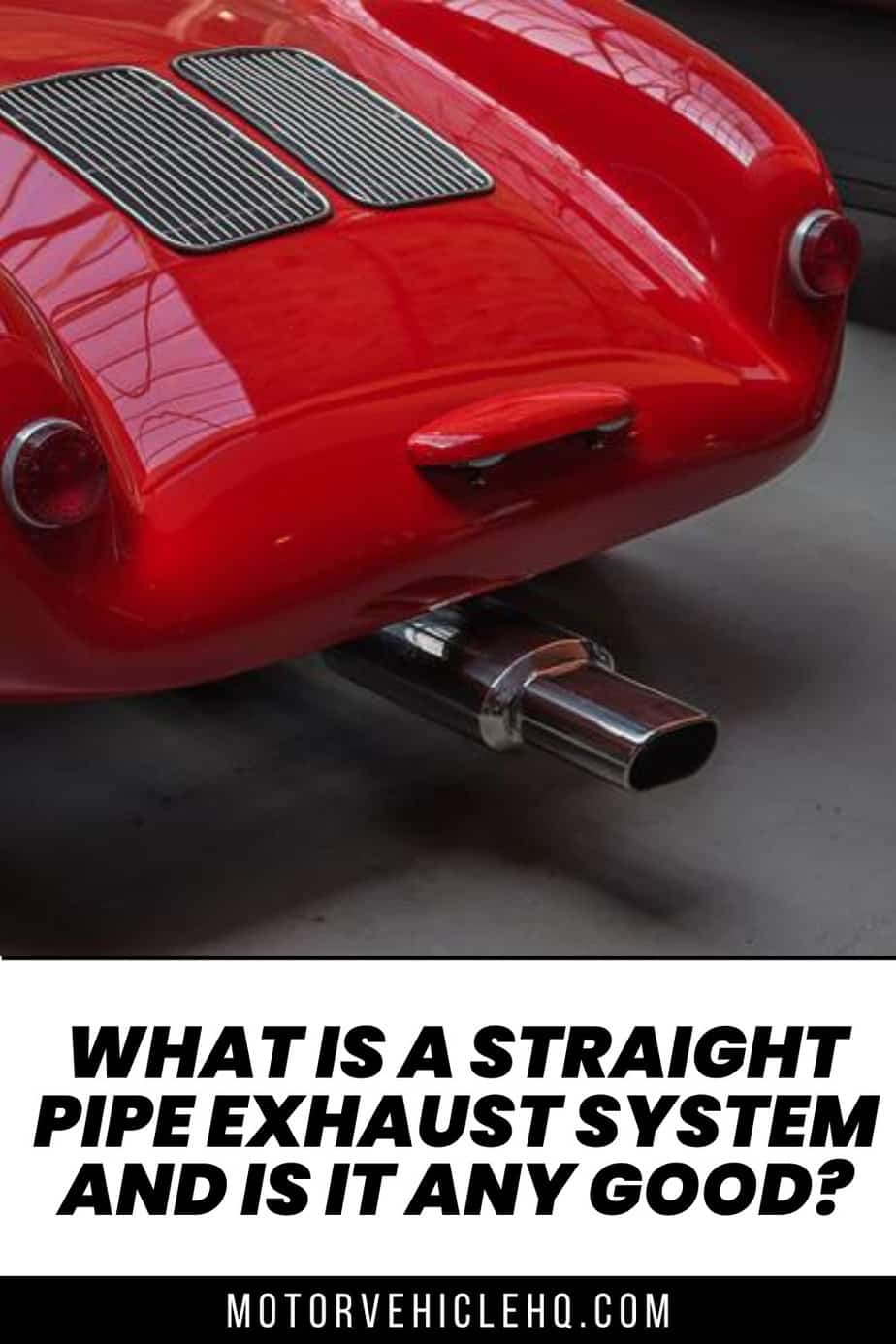 What Is A Straight Pipe Exhaust System and Is It Any Good? - Motor ...